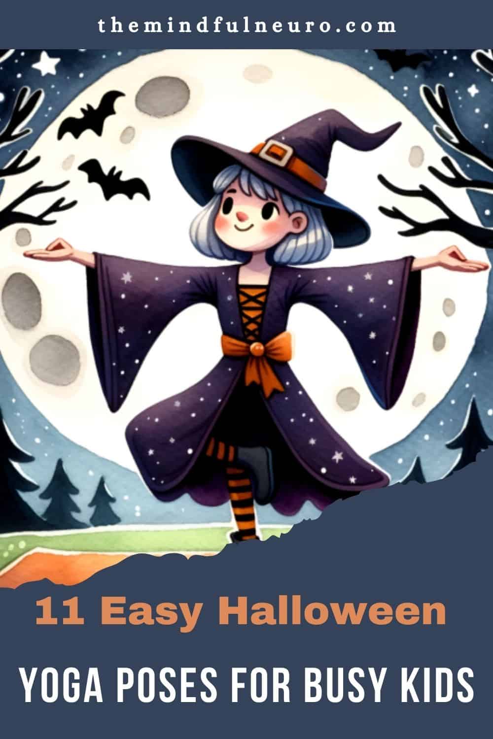 11 Easy Halloween Yoga Poses for Busy Kids (+Freebie)