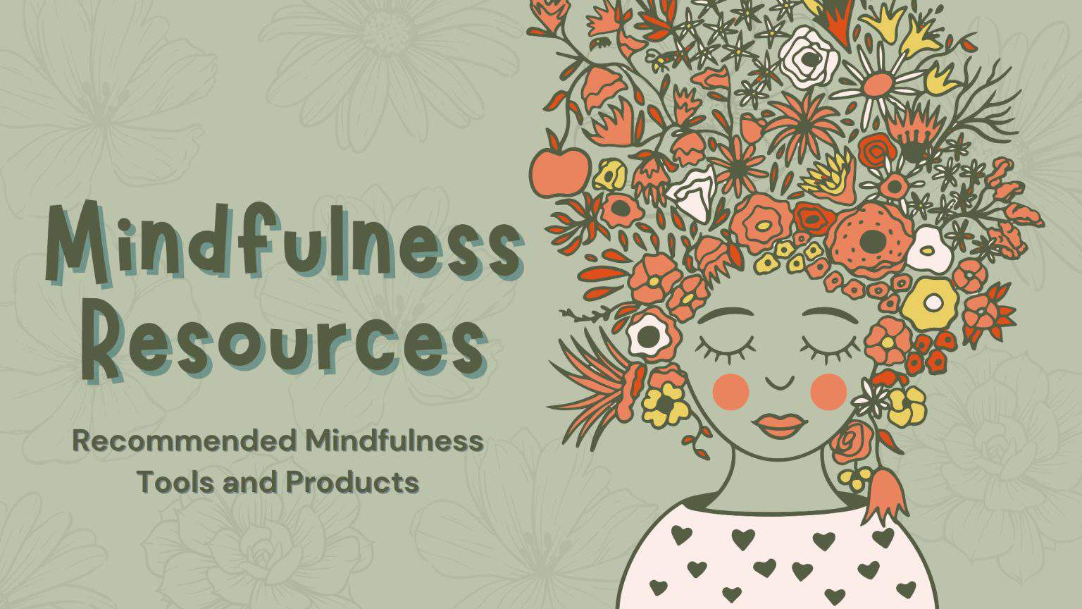 Mindfulness Resources for Kids and Adults